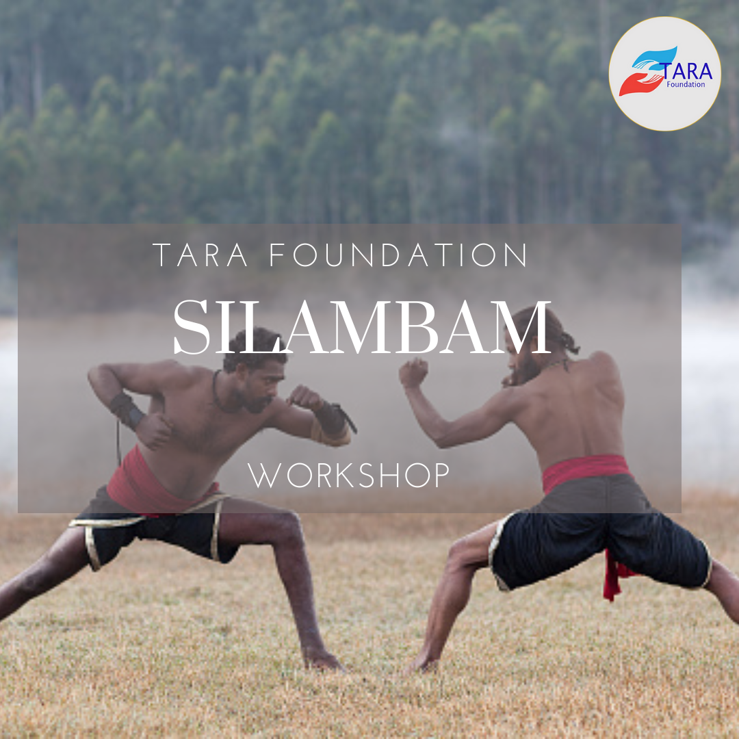 ART OF SILAMBAM – Tara Foundation